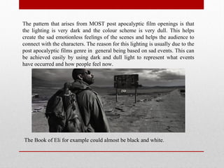 Post apocalyptic film lighting | PPT | Drama | Genres