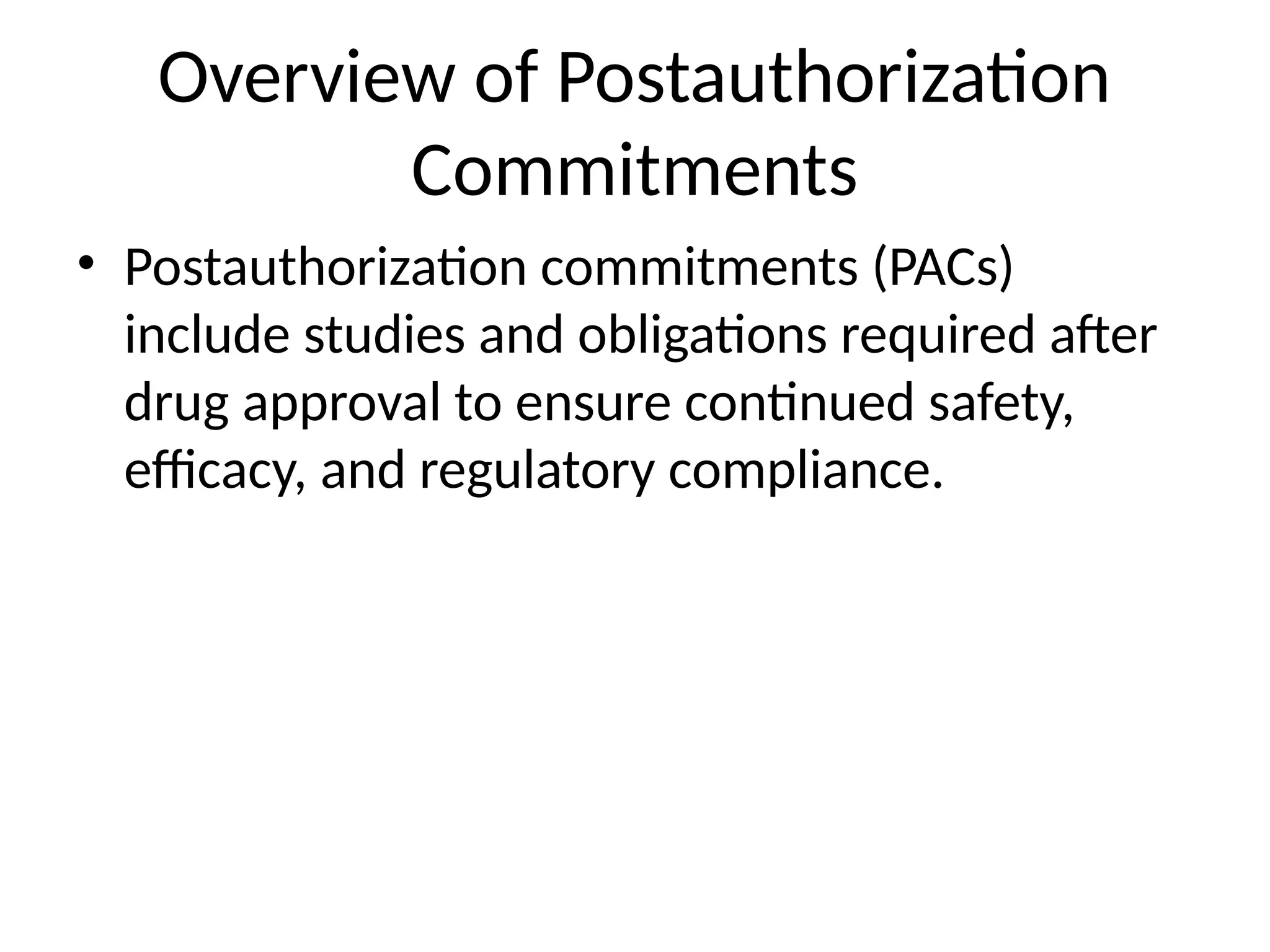 Postauthorization_Commitments_Complete_Deck.pptx