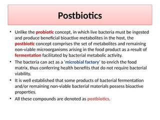 Postbiotics and their therapetic properties | PPTX