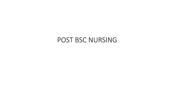 post bsc nursing | PPTX