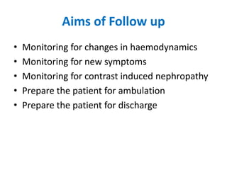 cardiac care after angiogram | PPTX