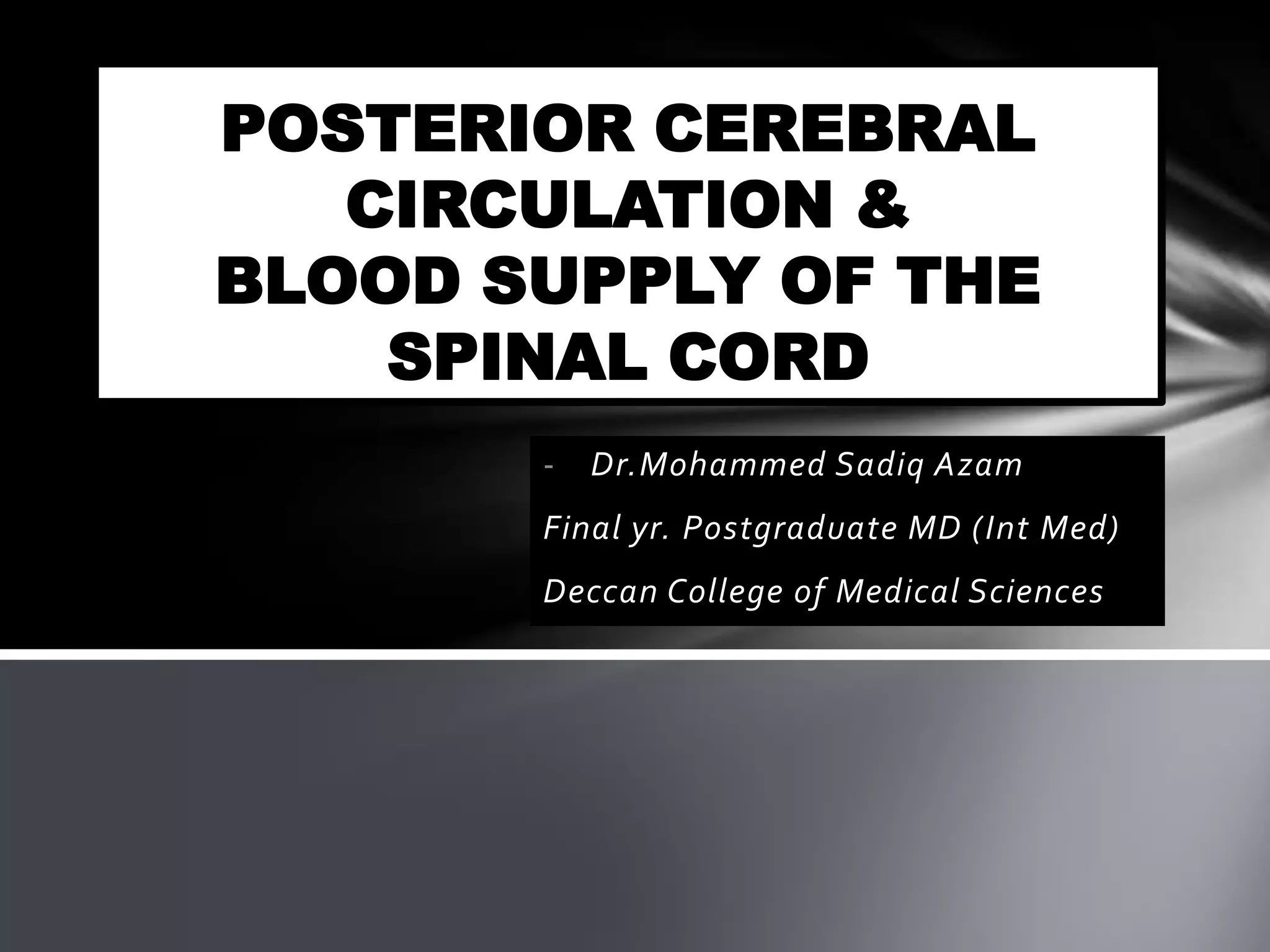 Posterior circulation - Applied Anatomy | PPTX