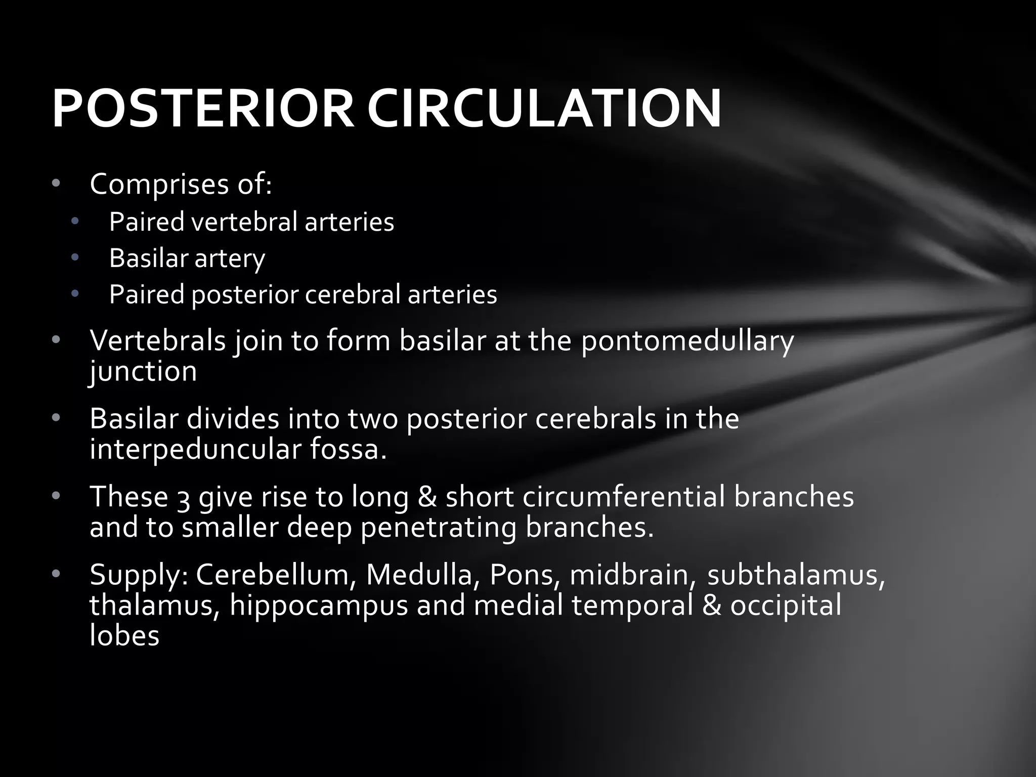 Posterior circulation - Applied Anatomy | PPTX