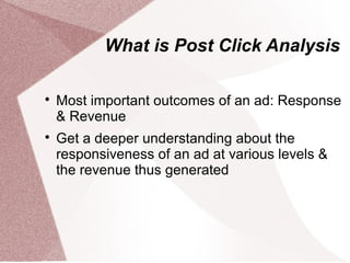 Thoughts on Post Click Analysis | PPT