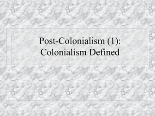 Post colonial 1 | PPT