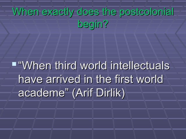 Postcolonialism by Jerry Slater for A2 Comms and Culture | PPT | Education