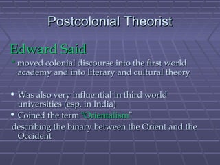 Postcolonialism by Jerry Slater for A2 Comms and Culture | PPT | Education