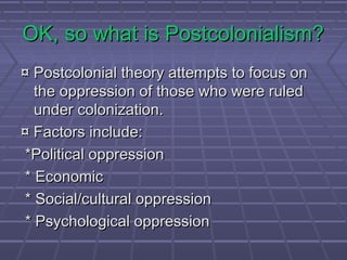 Postcolonialism by Jerry Slater for A2 Comms and Culture | PPT | Education