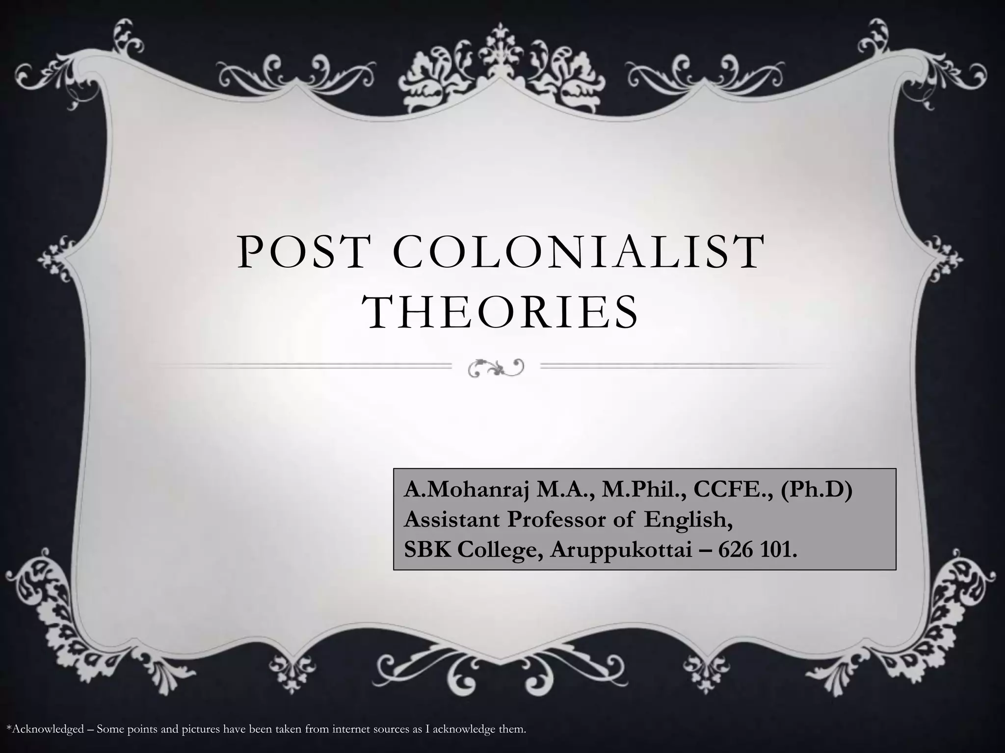 Post colonialist theories | PPTX