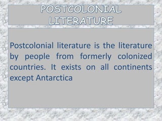 Postcolonial literature | PPT