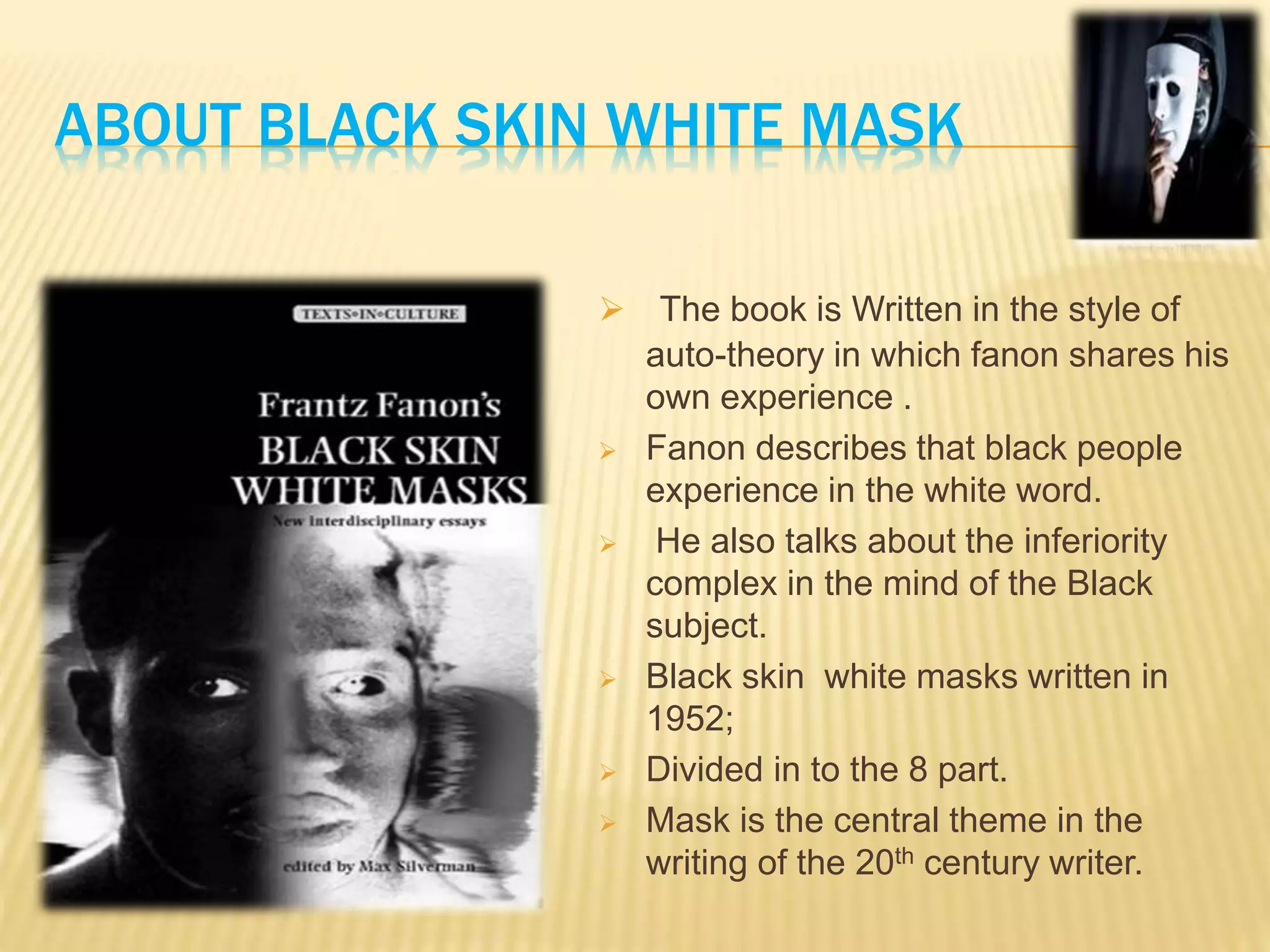 Black skin white mask critical overview | PPTX