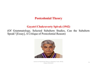 Postcolonial Theory by Manohar P Joshi, WCAS, Solapur.pdf