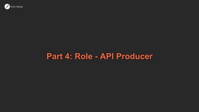 POST/CON 2019 Workshop: Design, Develop, and Mock APIs with Postman | PPT