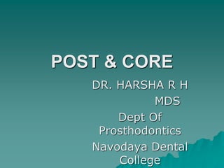 POST & CORE.ppt