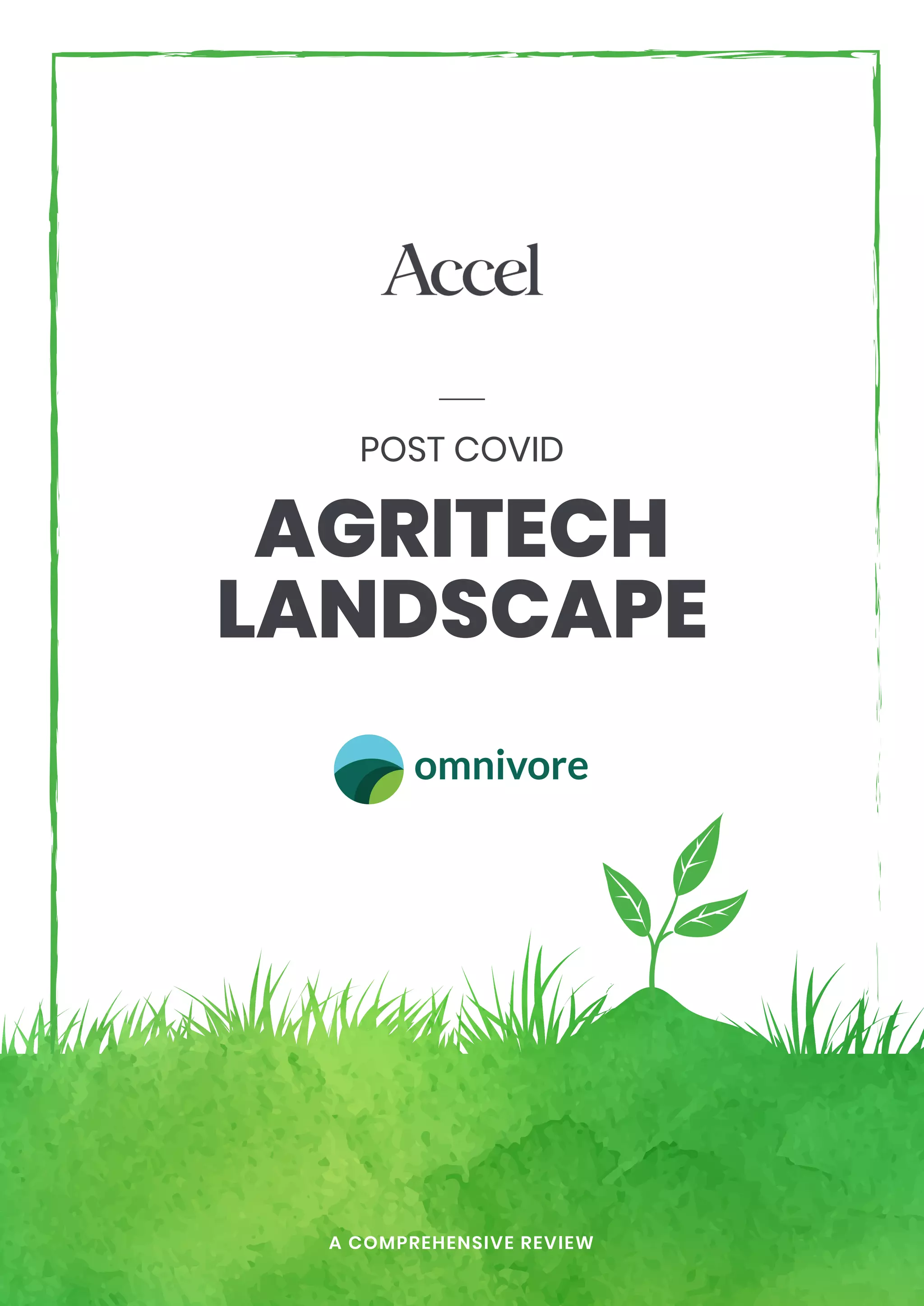 AGRITECH LANDSCAPE POST COVID: A COMPREHENSIVE REVIEW | PDF