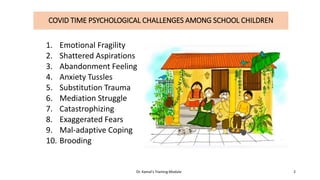 Post covid schooling & emotioanl first aid box to children's ...