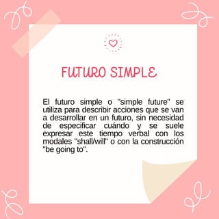 Future simple, que es y como se utiliza. | PDF