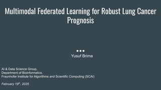 Multimodal Federated Learning for Robust Lung Cancer Prognosis | PDF
