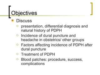 Post Dural Puncture Headache | PPT