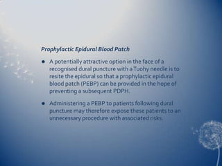 Post Dural Puncture Headache | PPTX