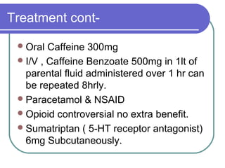 Post dural puncture headache