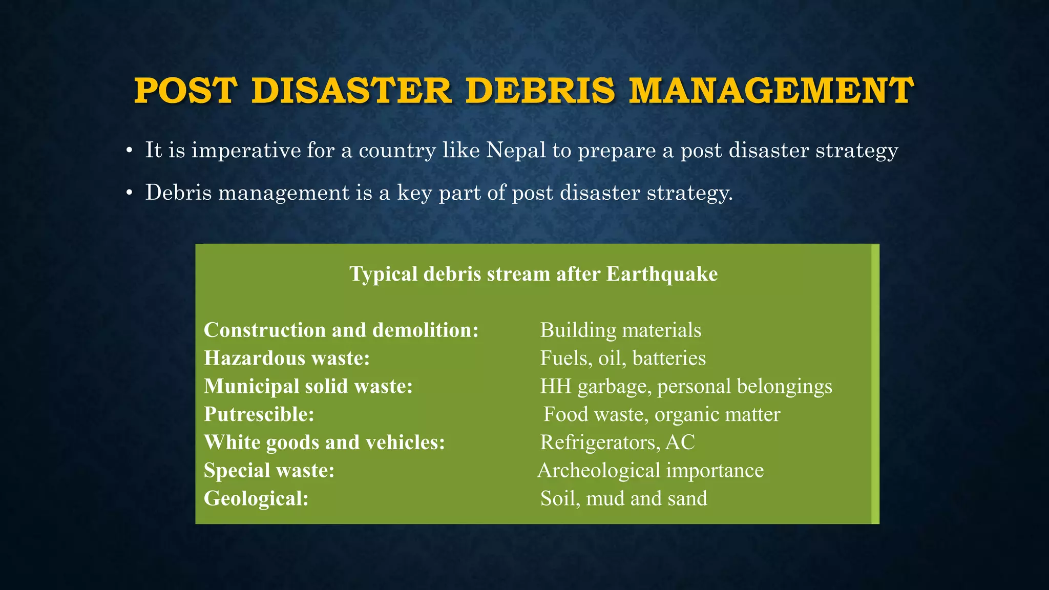 Post earthquake debris management in Nepal: Challenges and ...