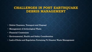 Post earthquake debris management in Nepal: Challenges and ...