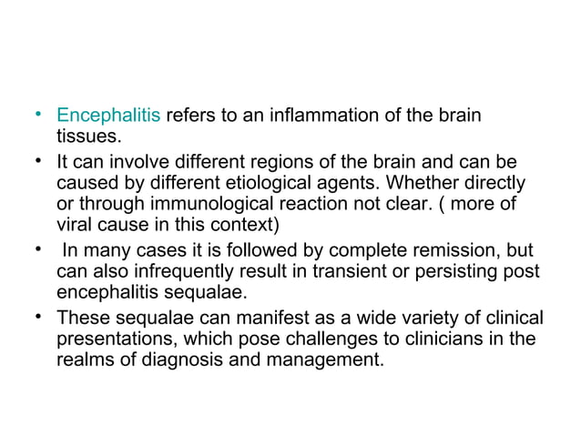Post Encephalitic Syndrome | PPT
