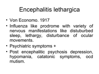 Post Encephalitic Syndrome | PPT
