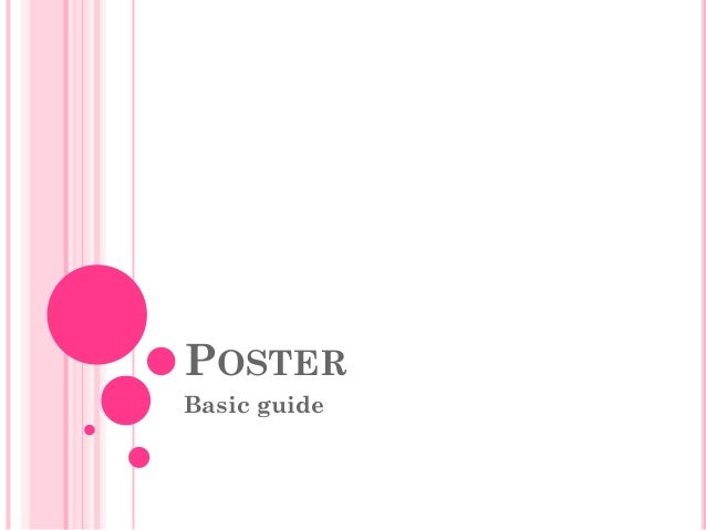 Poster basic guide