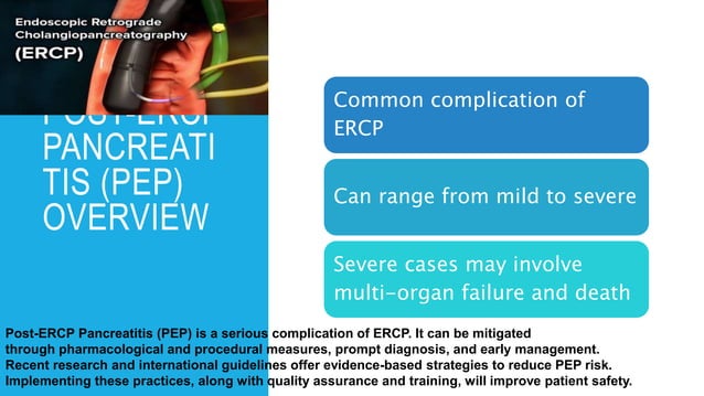 POST ERCP PANCREATITIS- RISK FACTORS / PREVENTION / TREATMENT | PPTX