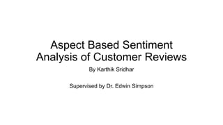 Aspect Based Sentiment Analysis - Poster day slides | PPT