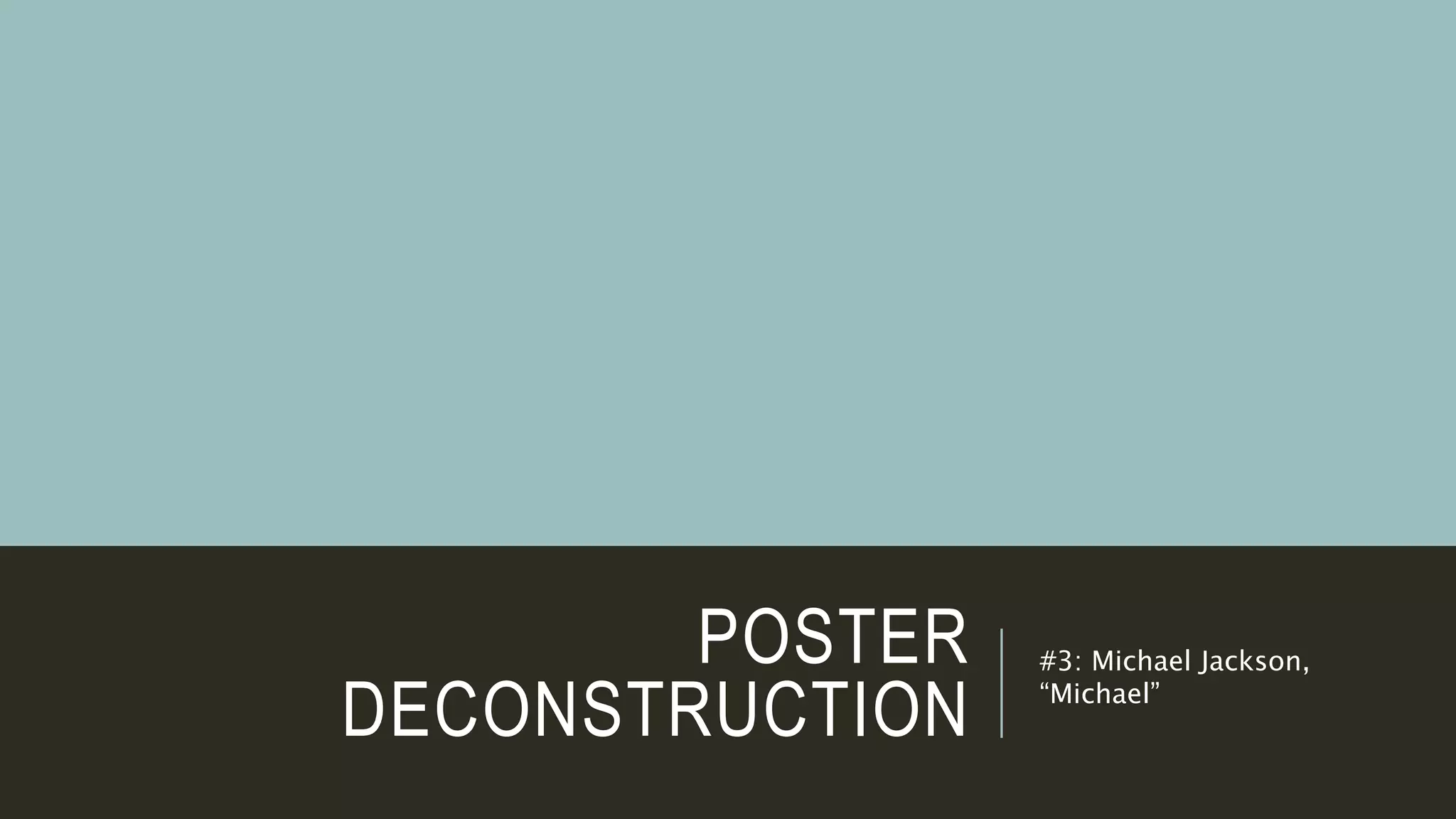 Poster Deconstruction #3 | PPT