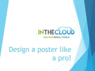 Design a poster like a pro! | PPT