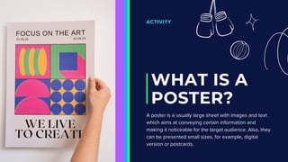 A VERY SIMPLE PRESENTATION ON POSTER DESIGN | PPT