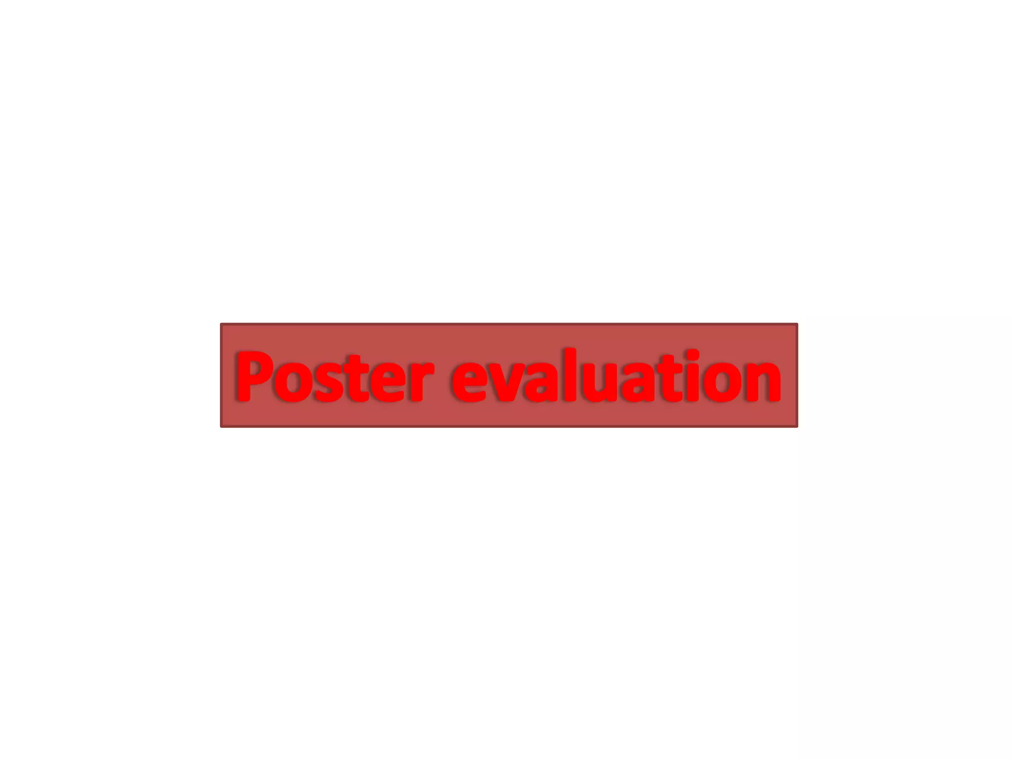 Poster evaluation | PPTX