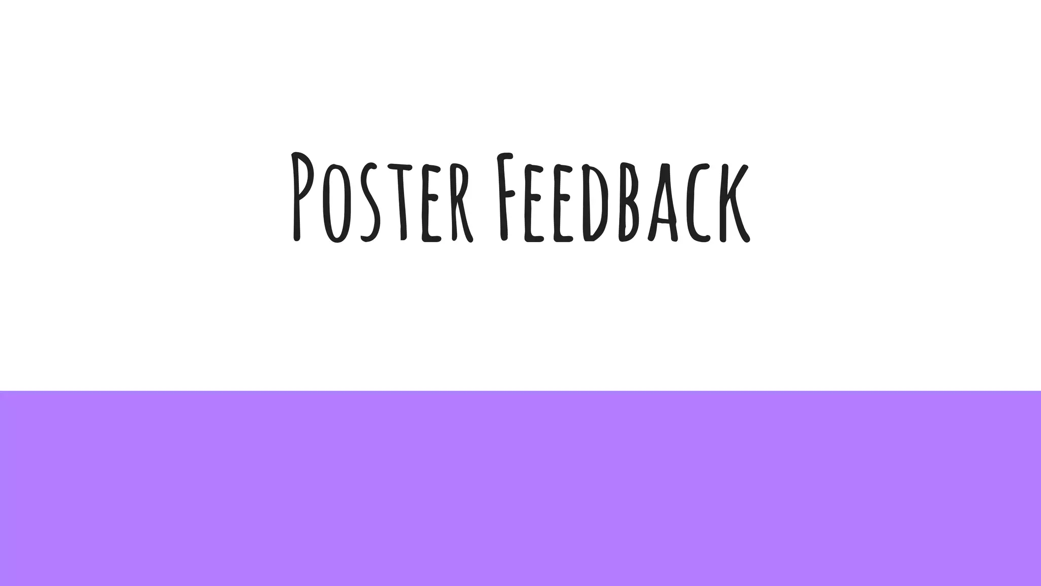 Poster feedback | PPT