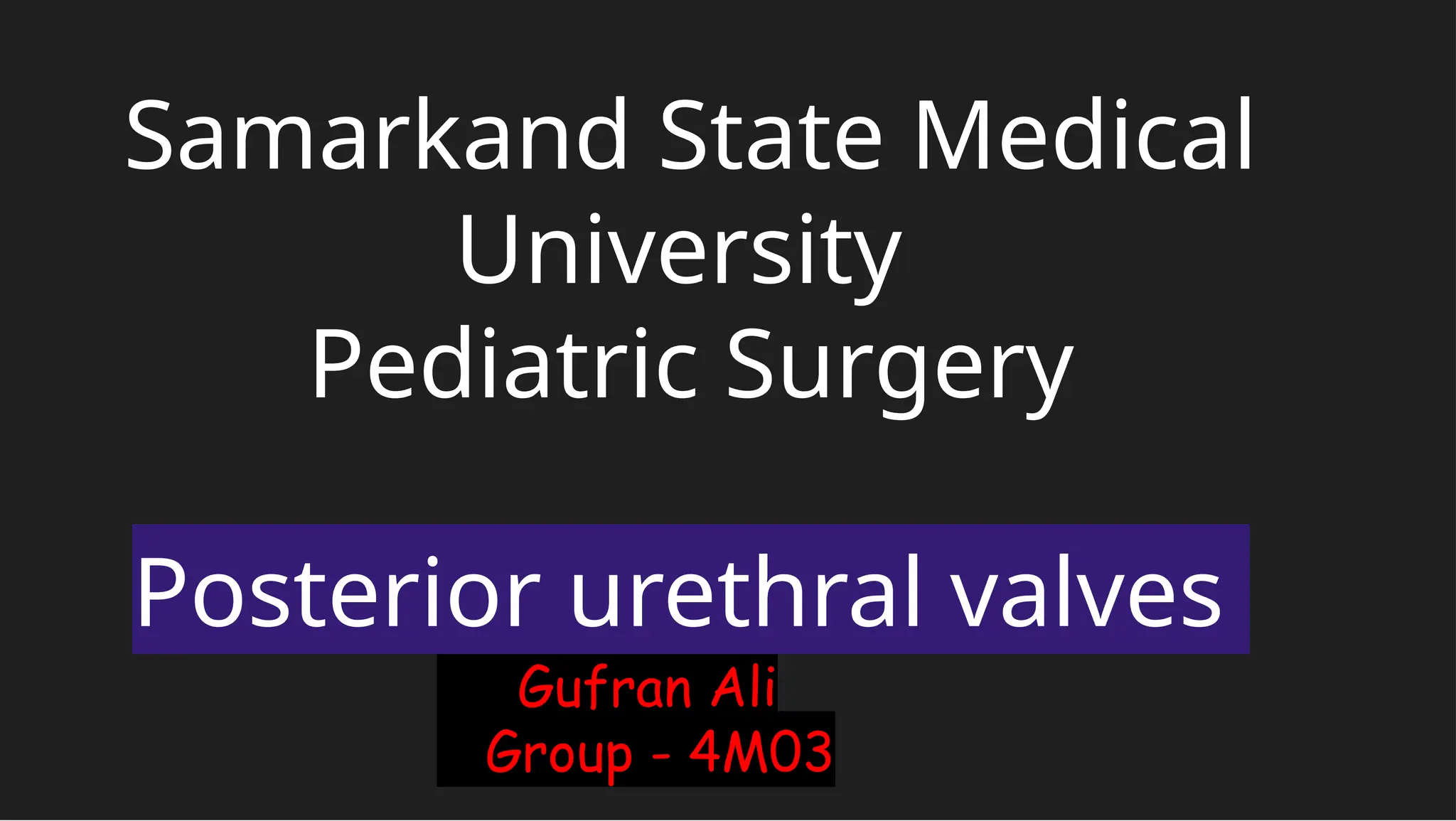 Posterior-Urethral-Valves-PUV-An-Overview (1).pptx