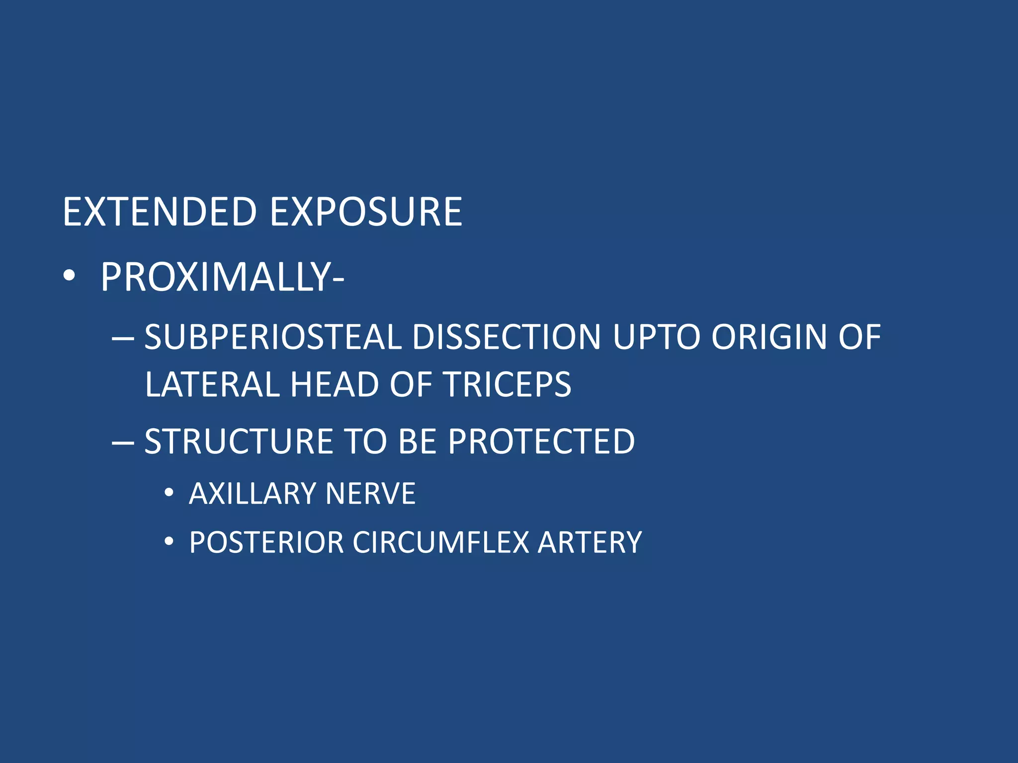 Posterior approach to humerus | PPTX