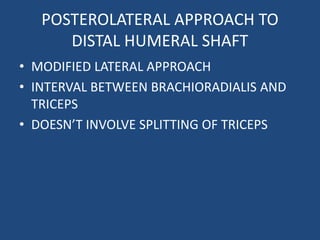 Posterior approach to humerus | PPTX