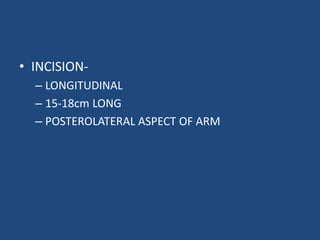 Posterior approach to humerus | PPTX