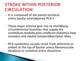 Posterior circulation stroke | PPTX
