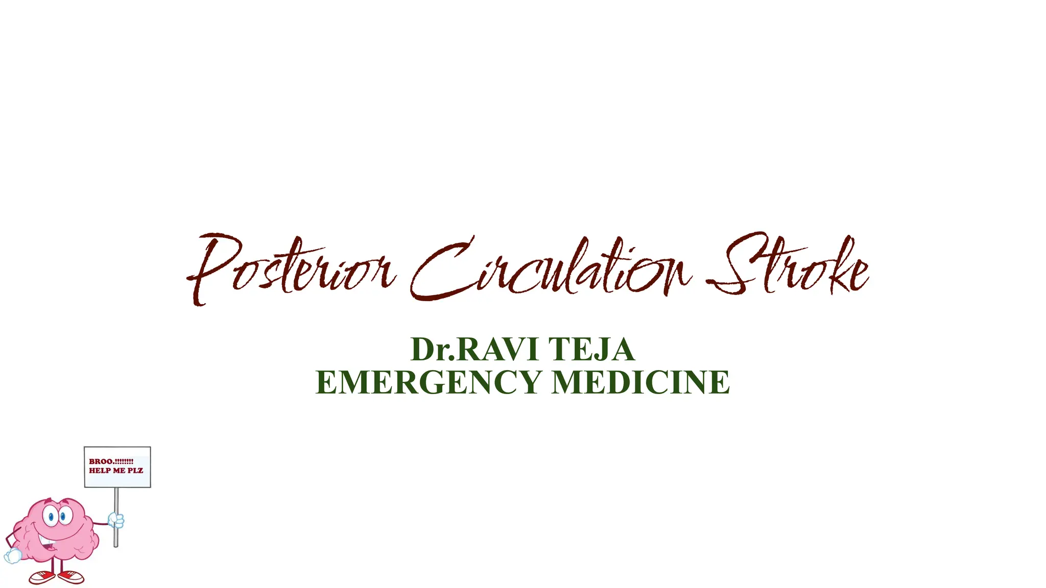 posterior circulation ischemic/embolic stroke | PPT
