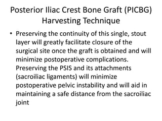 Posterior iliac crest bone graft | PPT | Death, Injury, or Military ...