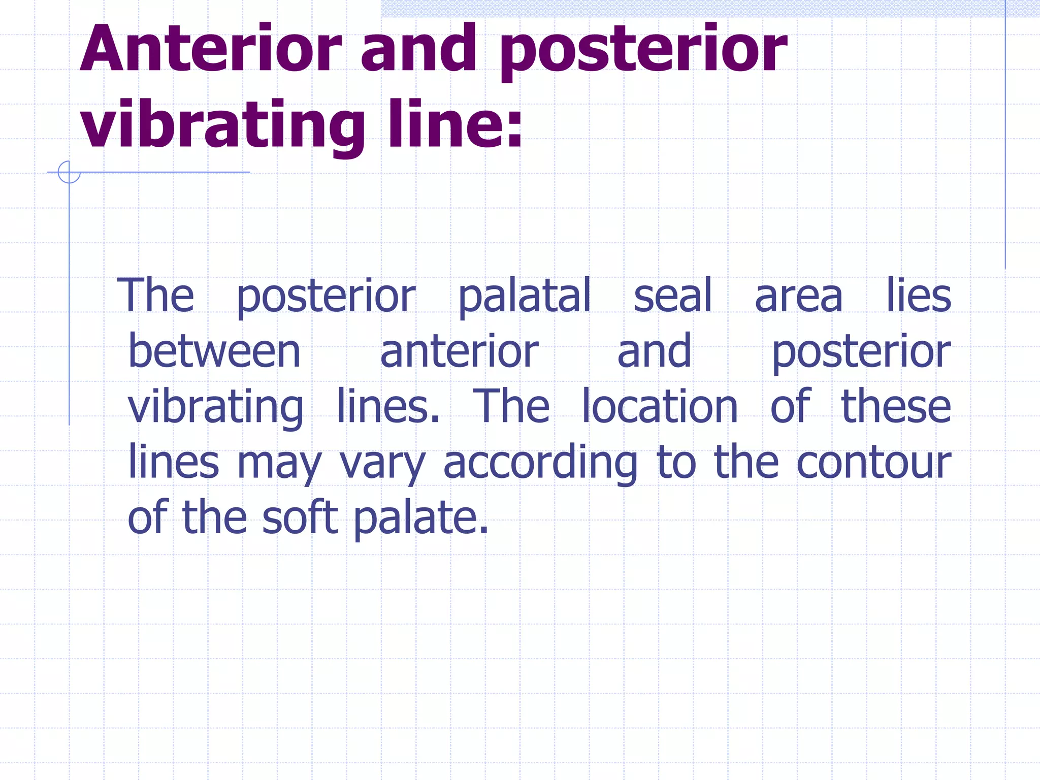 Posterior palatal seal By Dr Tanu Mahajan | PPTX