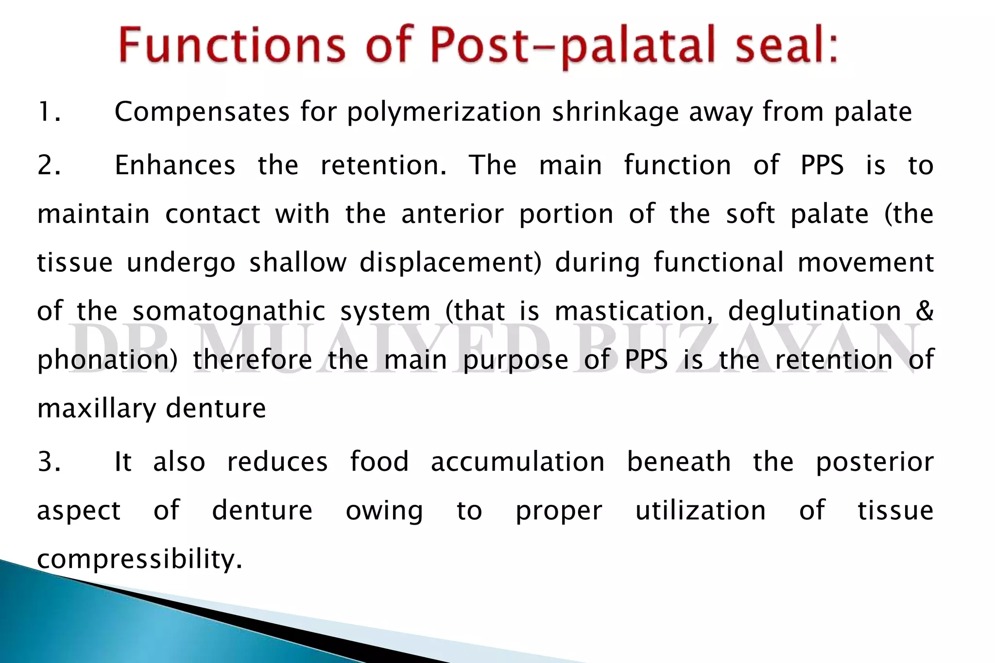 Posterior palatal seal 2nd yr | PPTX