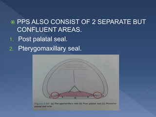 POSTERIOR PALATAL SEAL AREA.pptx