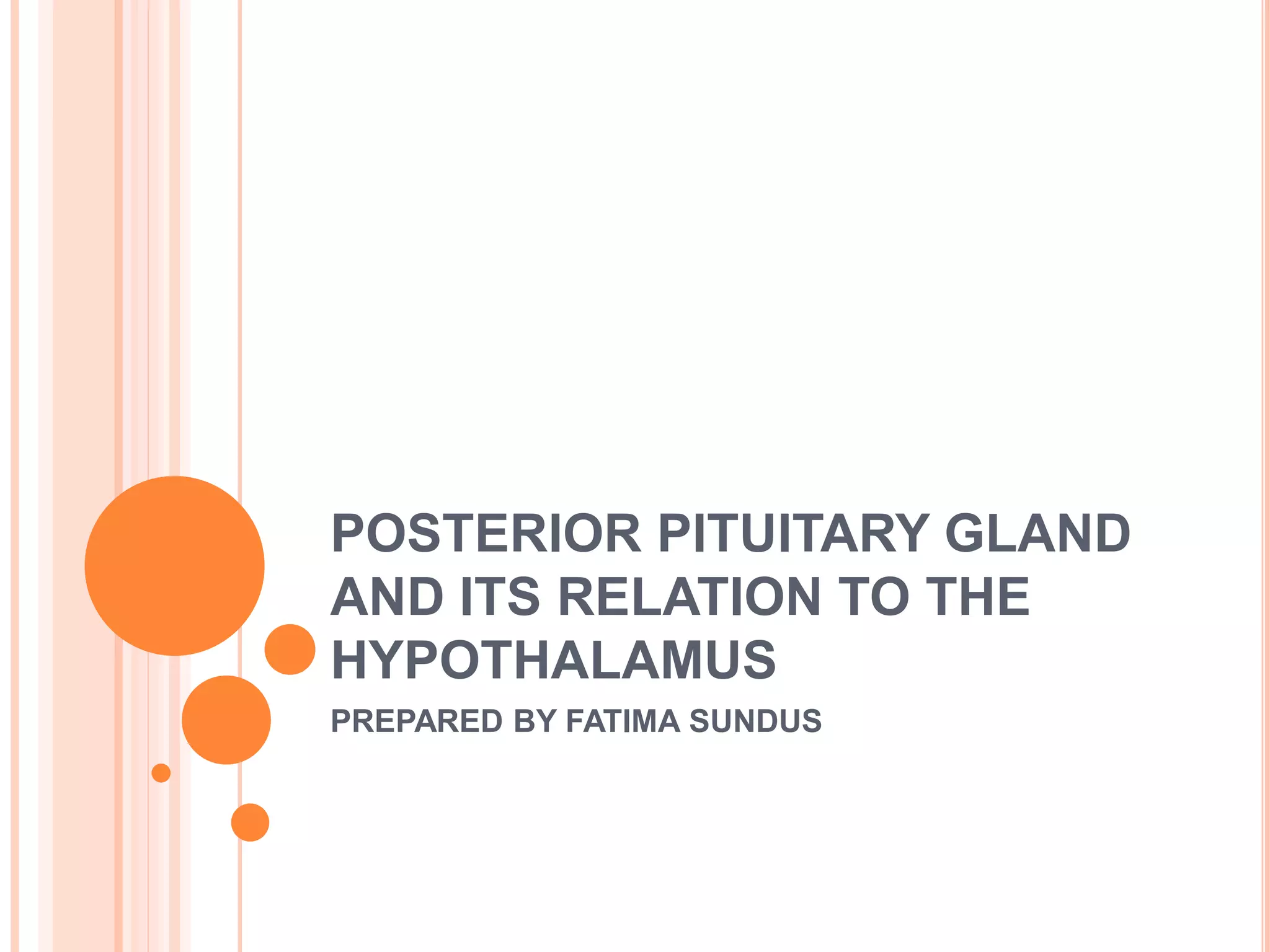 POSTERIOR PITUITARY GLAND.pptx | Hormonal Disorders | Endocrine and ...