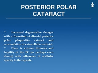 Posterior Polar Cataract PPC in the posterior cortex | PPT