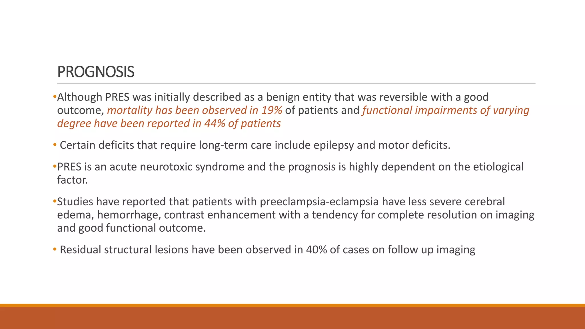 POSTERIOR REVERSIBLE ENCEPHALOPATHY SYNDROME (PRES).pptx